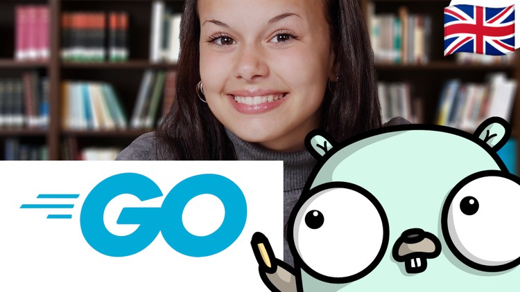 Learn Programming In Go golang A Rich Guide For Beginners Coupon