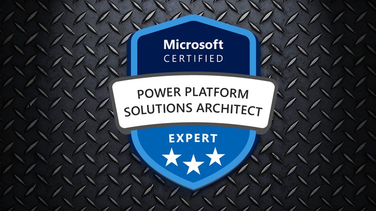 PL- 600 : Microsoft Power Platform Solution Architect Exam. PL- 600 : Microsoft Power Platform Solution Architect Exam.